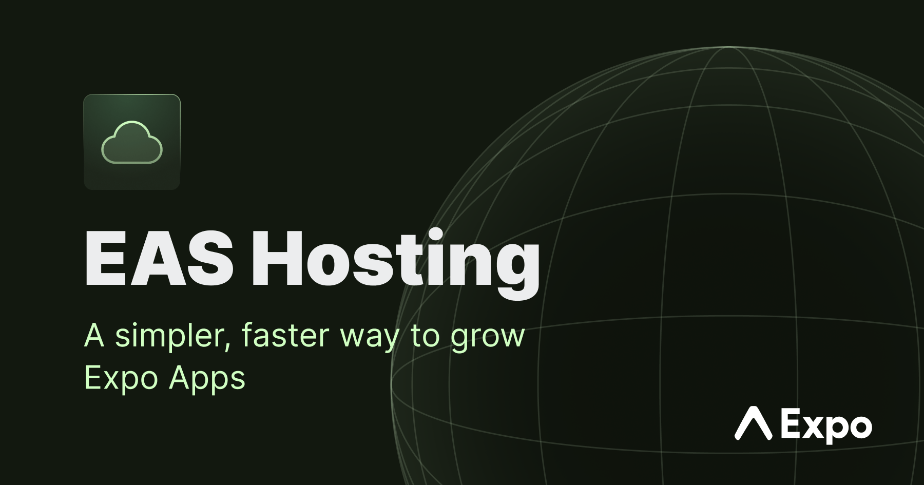 EAS Hosting - A simpler, faster way to grow Expo Apps